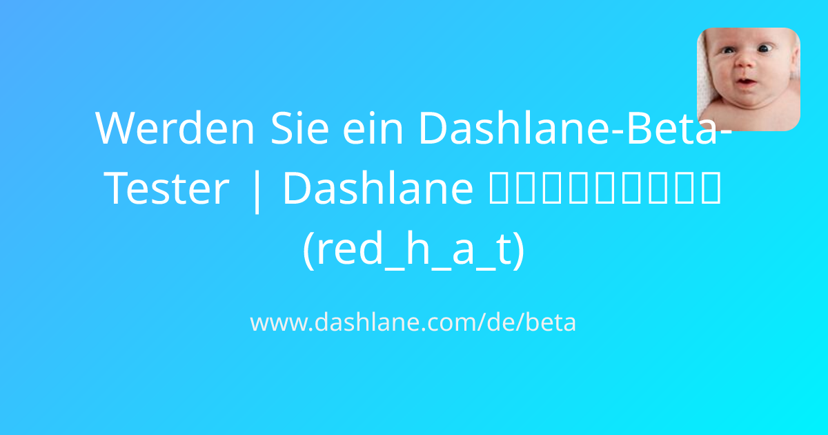 Werden Sie ein Dashlane-Beta-Tester | Dashlane